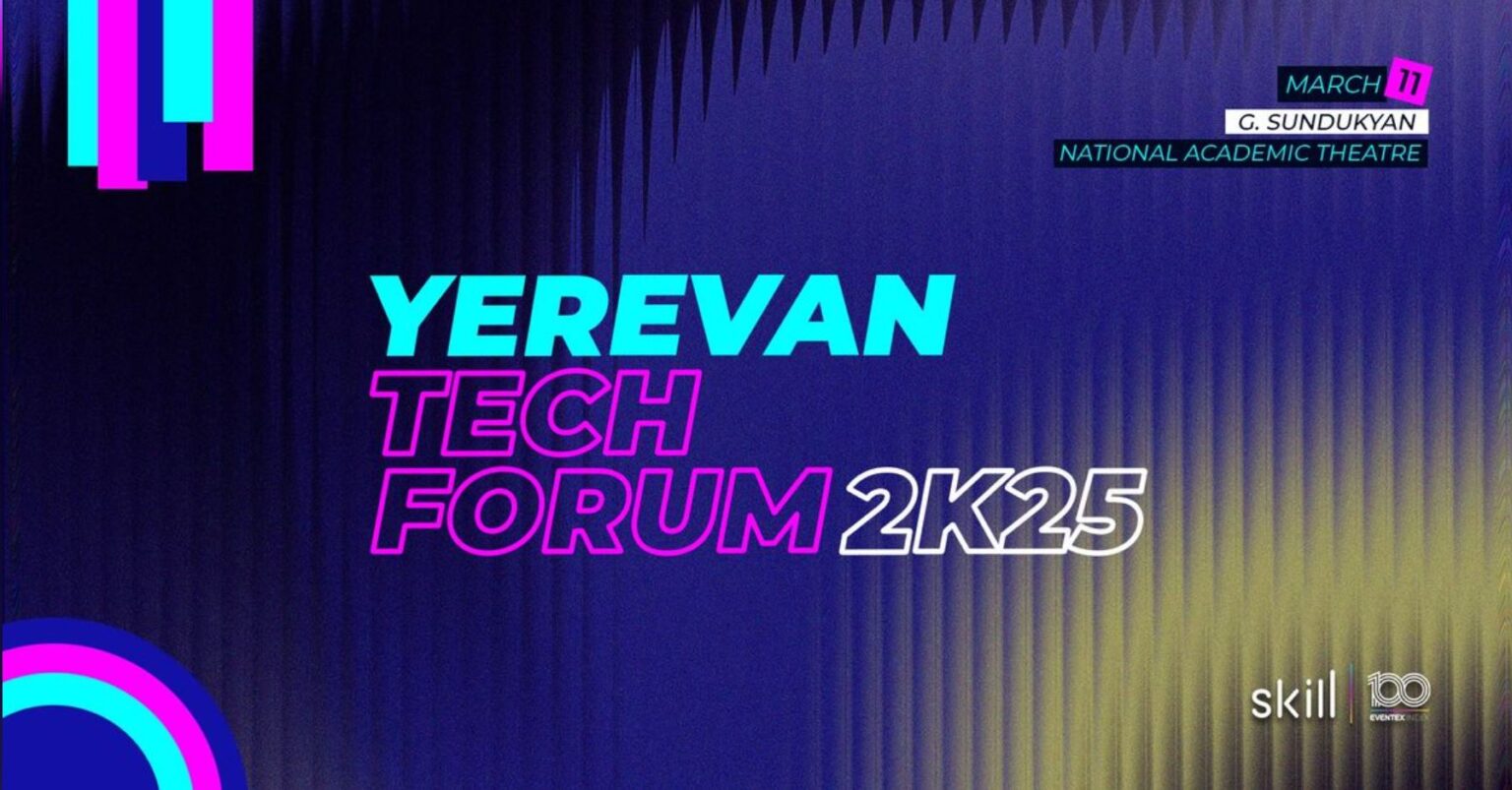 Yerevan Tech Forum 2K25 - Darpass - Your pass to Tech Armenia